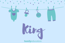 King: Name Meaning, Origin, Popularity, & Inspiration - FamilyEducation