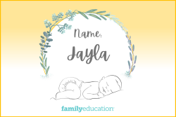 Jayla: Name Meaning, Origin, Popularity, & Inspiration - FamilyEducation