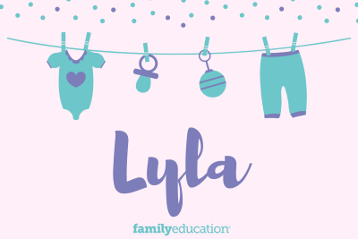Lyla: Name Meaning, Origin, Popularity, & Inspiration - FamilyEducation