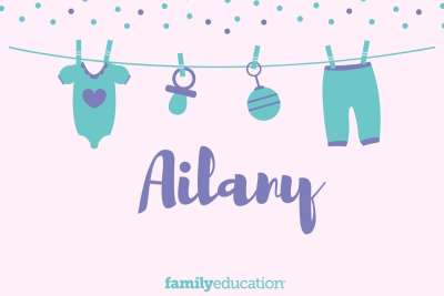 Ailany: Name Meaning, Origin, & Popularity - FamilyEducation