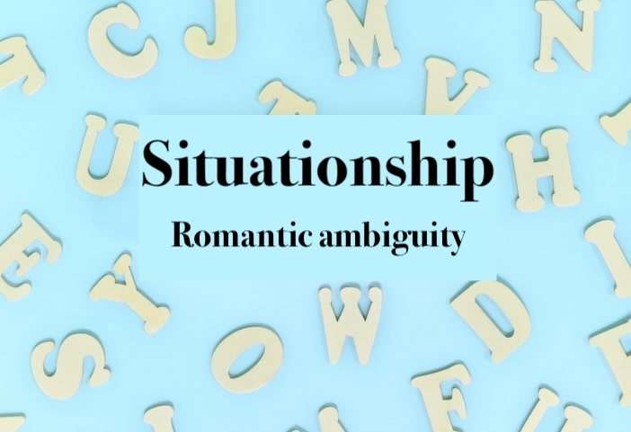 Gen Z Slang: Situationship Meaning - FamilyEducation