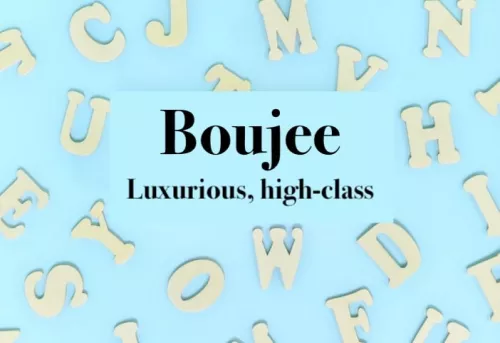 Gen Z Slang: Boujee Meaning - FamilyEducation