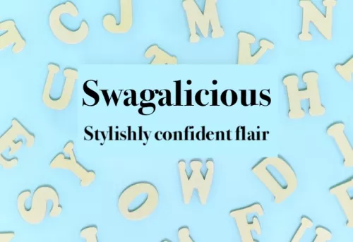 Gen Z Slang: Swagalicious Meaning - FamilyEducation