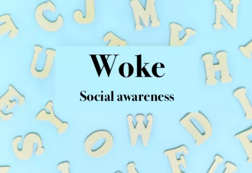 Gen Z Slang: Woke Meaning - FamilyEducation